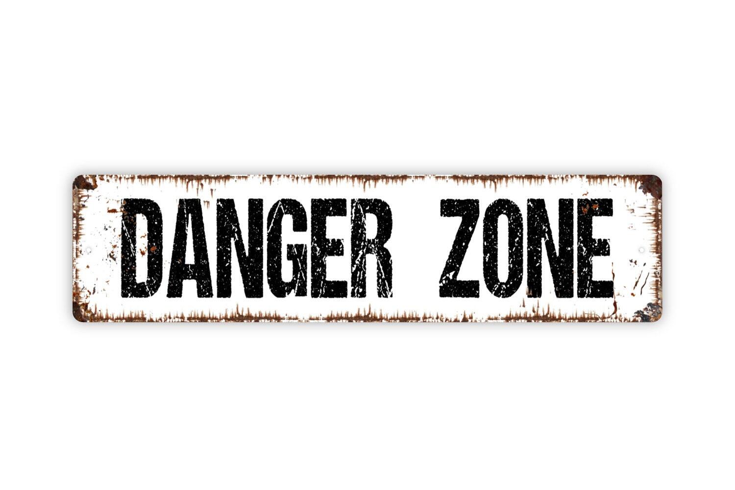 Products :: Danger Zone Sign