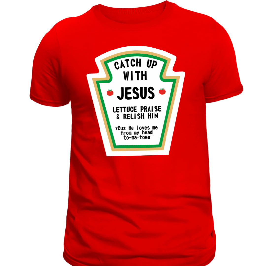 Clothing & Accessories :: Catch up with Jesus Christian t-shirt