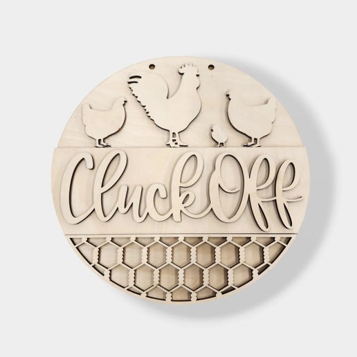 Home & Living :: Home Decor :: Signs :: Wood Signs :: 15" Cluck Off ...