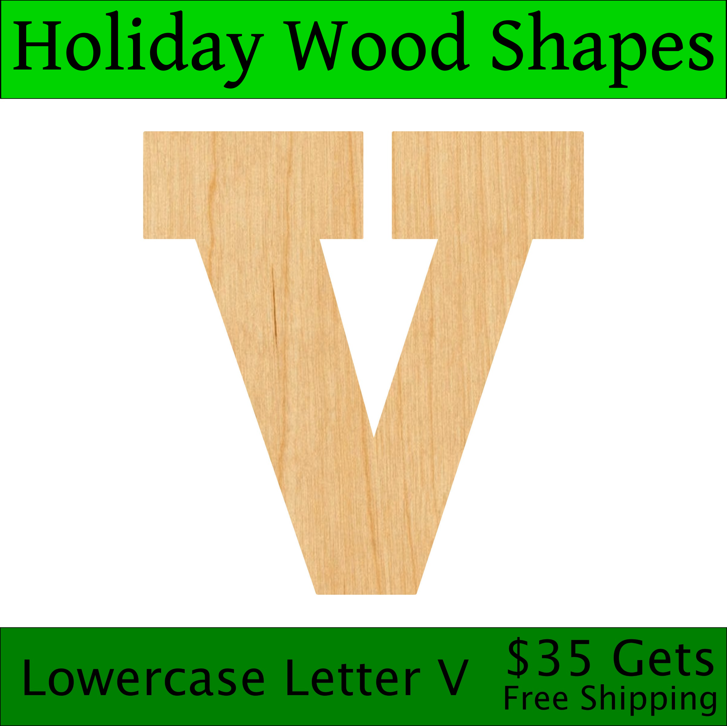 Laser Cut Lowercase Letter V Wood Blank | DIY Craft Shape