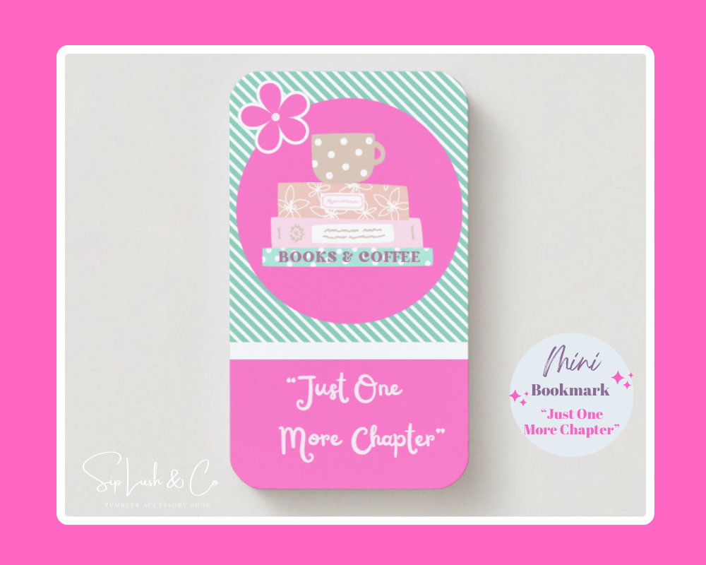Fun & Games :: Books :: Book Accessories :: Bookmarks :: "Just One More ...