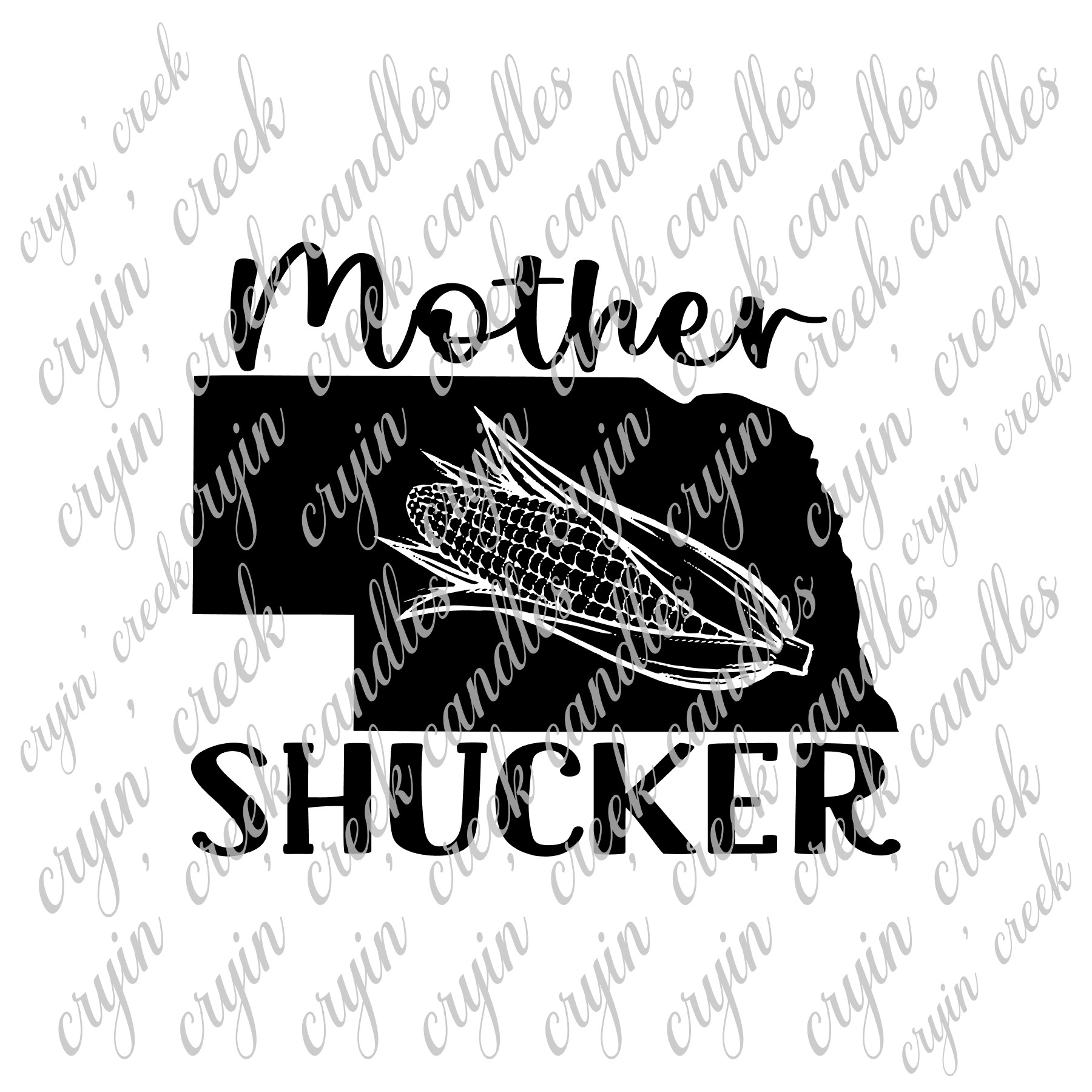 Nebraska Mother Shucker Digital Download